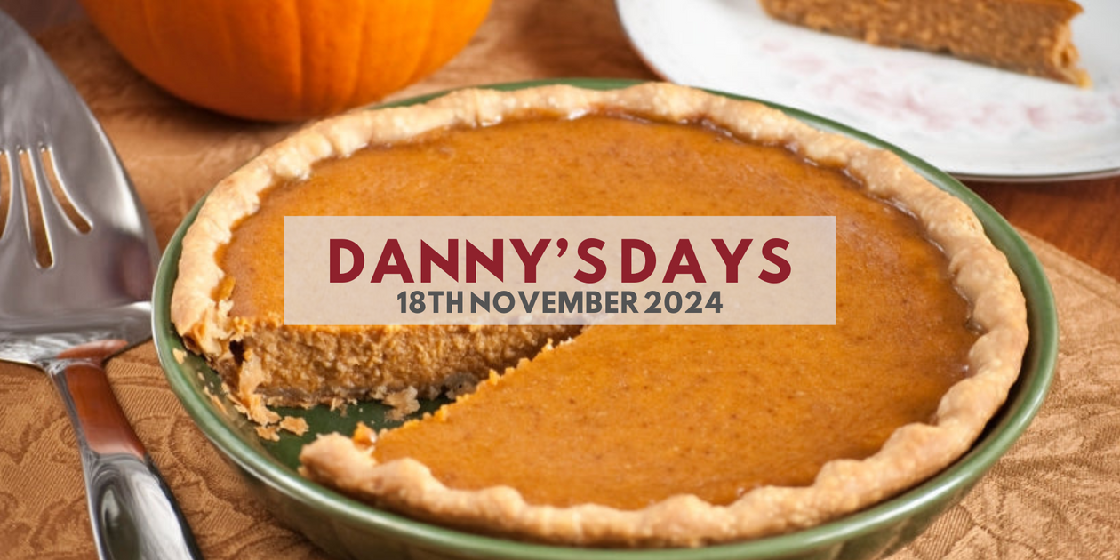 Danny's Days - 18th November 2024 — Lidgates Butchers