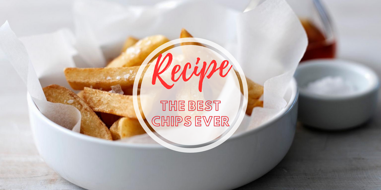 The Best Chips Ever Recipe — Lidgates Butchers