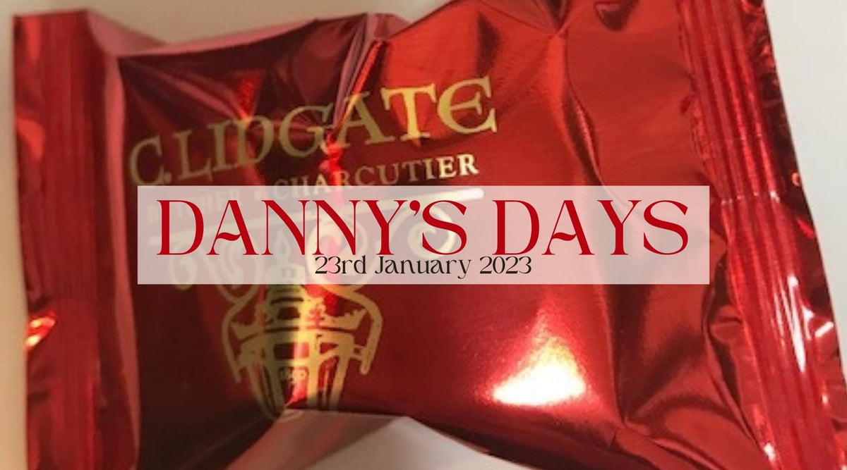 Danny's Days - 23rd January 2023 — Lidgates Butchers